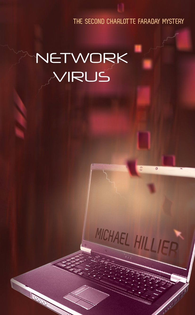 Network Virus: A tale of rape and child abduction. (Adventure, Mystery, Romance (AMR) Book 8 ...