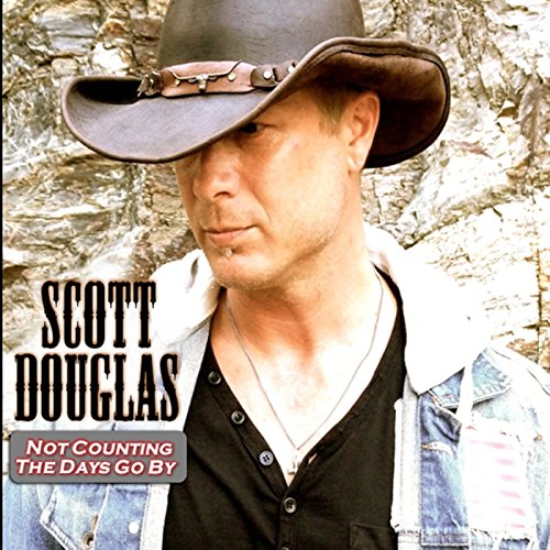 Écouter Not Counting the Days Go By par Scott Douglas sur Amazon Music Unlimited
