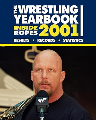 The Wrestling Yearbook 2001: Richardson, Dante James, Renshaw, Conor ...