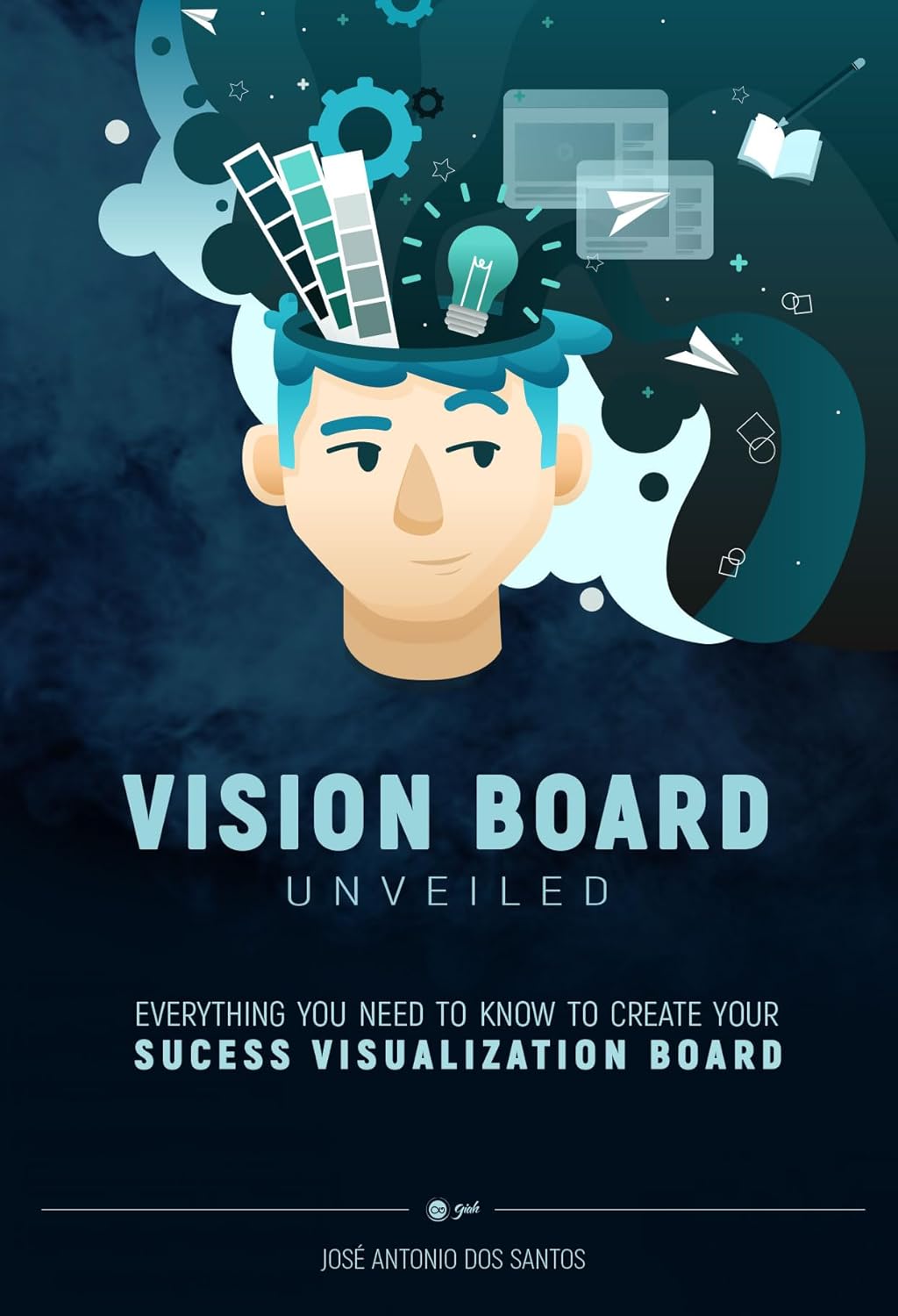 Amazon.com: VISION BOARD UNVEILED: Everything You Need To Know To ...