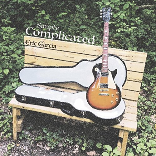 Amazon.com: Simply Complicated : eric garcia: Digital Music