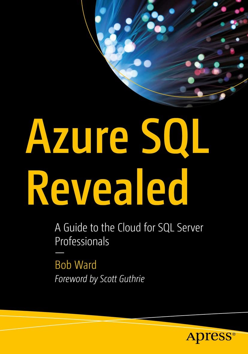 Amazon.com: Azure SQL Revealed: A Guide to the Cloud for SQL Server ...