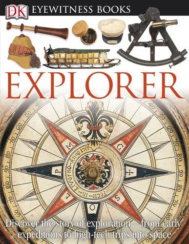 Explorer (DK Eyewitness Books): Matthews, Rupert: 9780756698263: Amazon ...