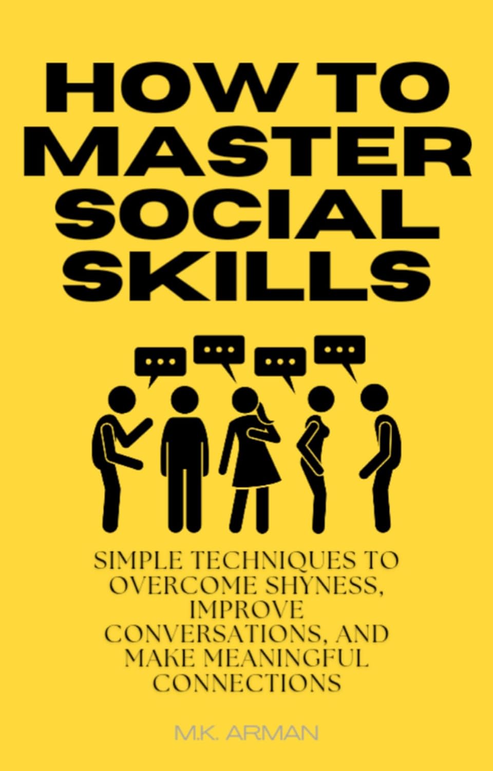 Amazon.com: How to Master Social Skills: Simple Techniques to Overcome ...