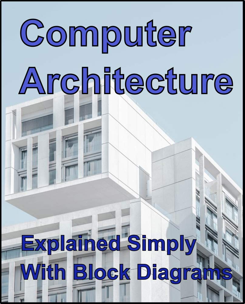 Computer Architecture, Bucaro, Stephen, eBook - Amazon.com