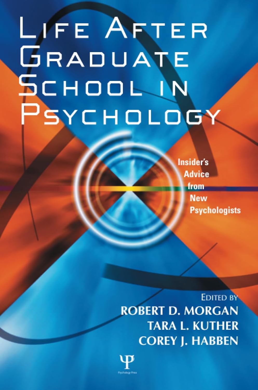 Amazon.com: Life After Graduate School in Psychology: Insider's Advice ...