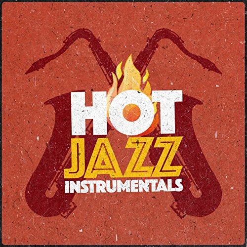 Amazon.com: Hot Jazz Instrumentals : Jazz Instrumentals: Digital Music
