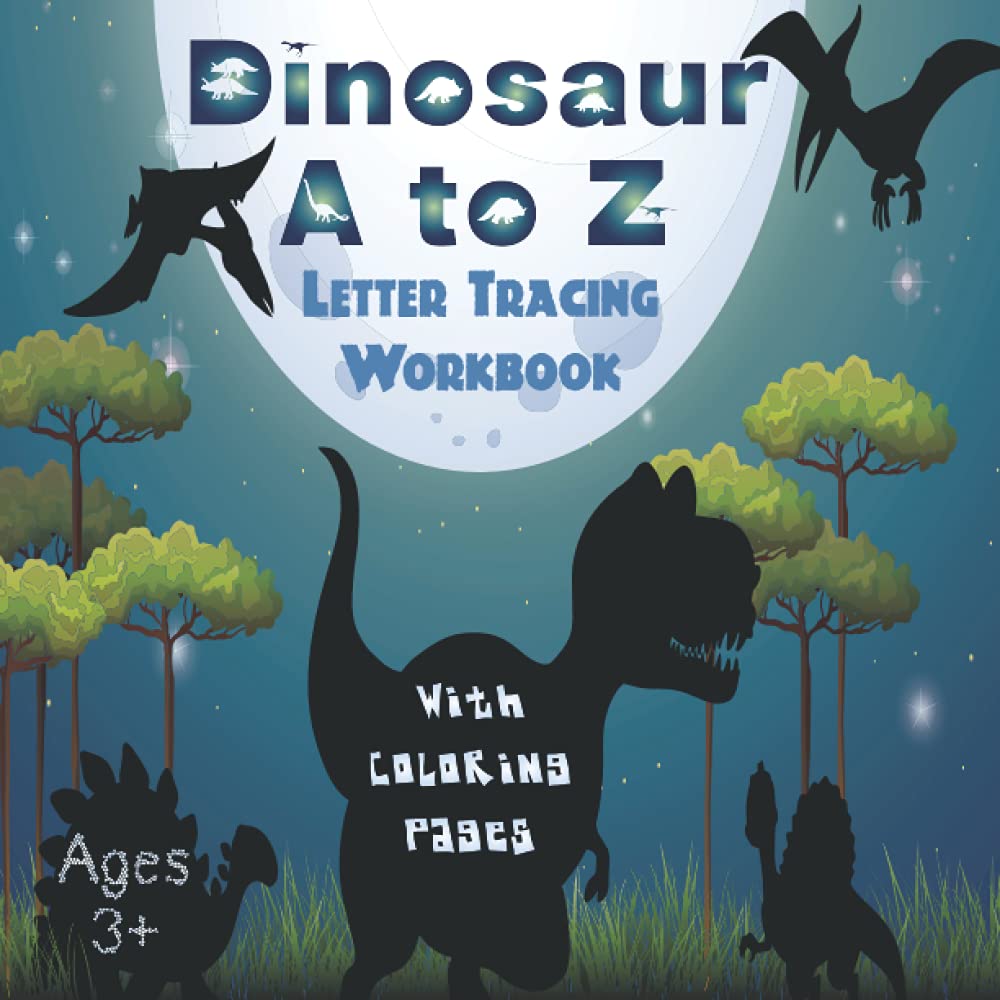 Buy Dinosaur A to Z: Handwriting Practice Letter Tracing Workbook With ...