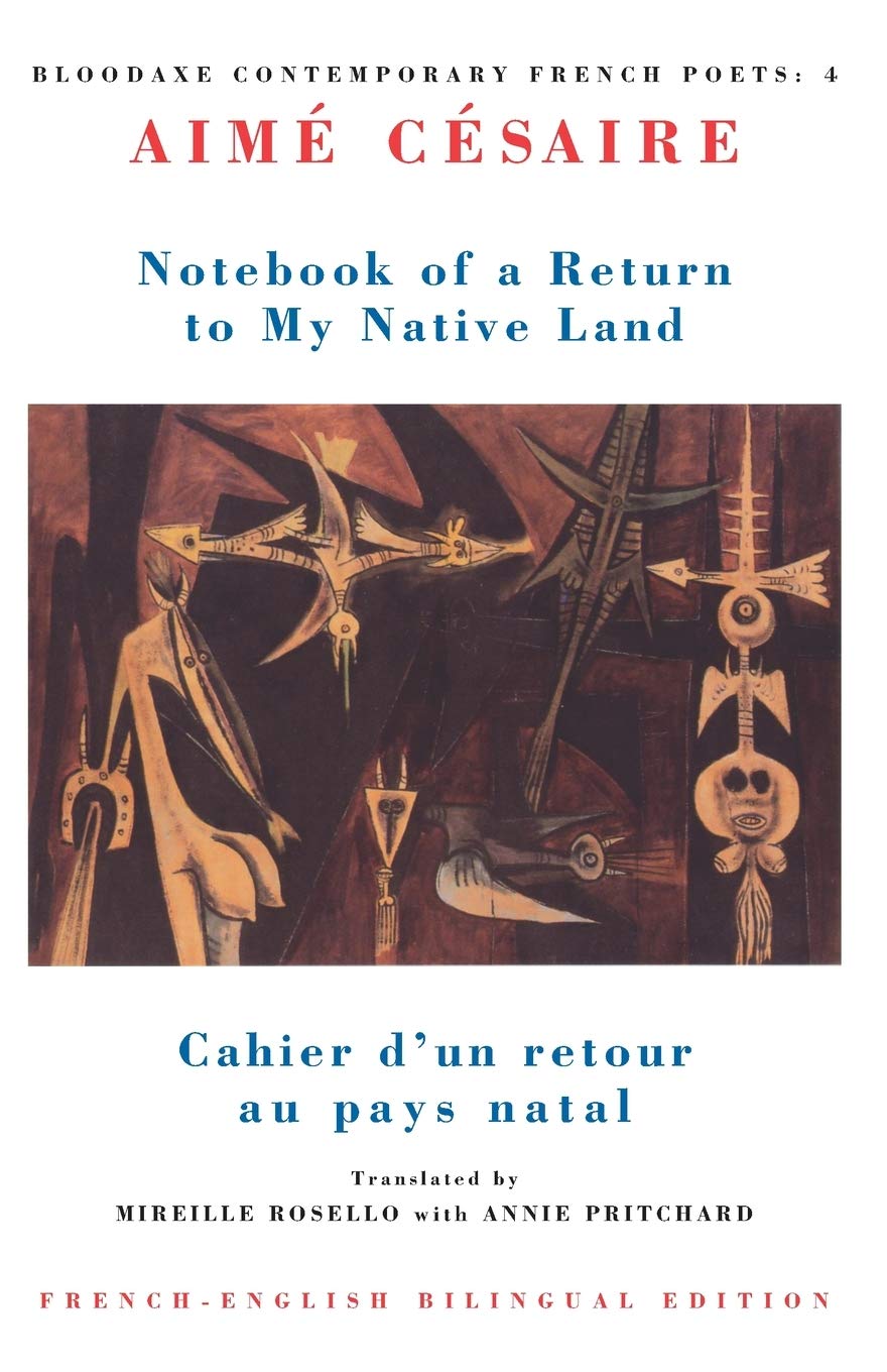 Return to My Native Land (Bloodaxe Contemporary French Poets): Cahier d ...