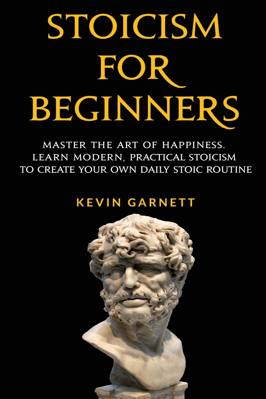 Snapklik.com : Stoicism For Beginners: Master The Art Of Happiness ...