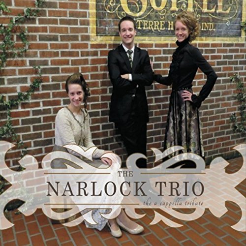 Amazon.com: The a Cappella Tribute : The Narlock Trio: Digital Music