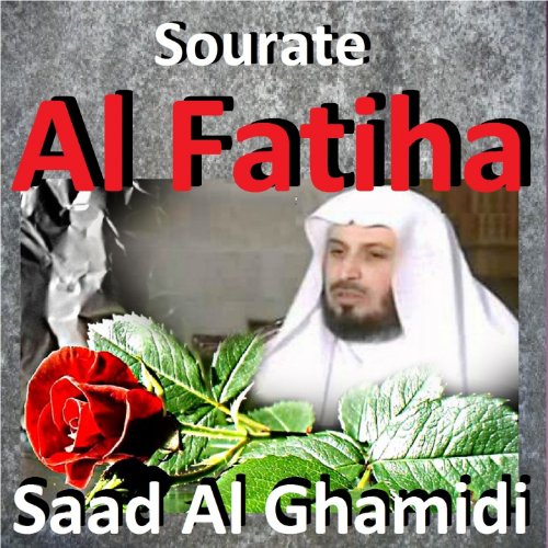 Sourate Al Fatiha (Quran - Coran - Islam) di Saad Al Ghamidi su Amazon ...