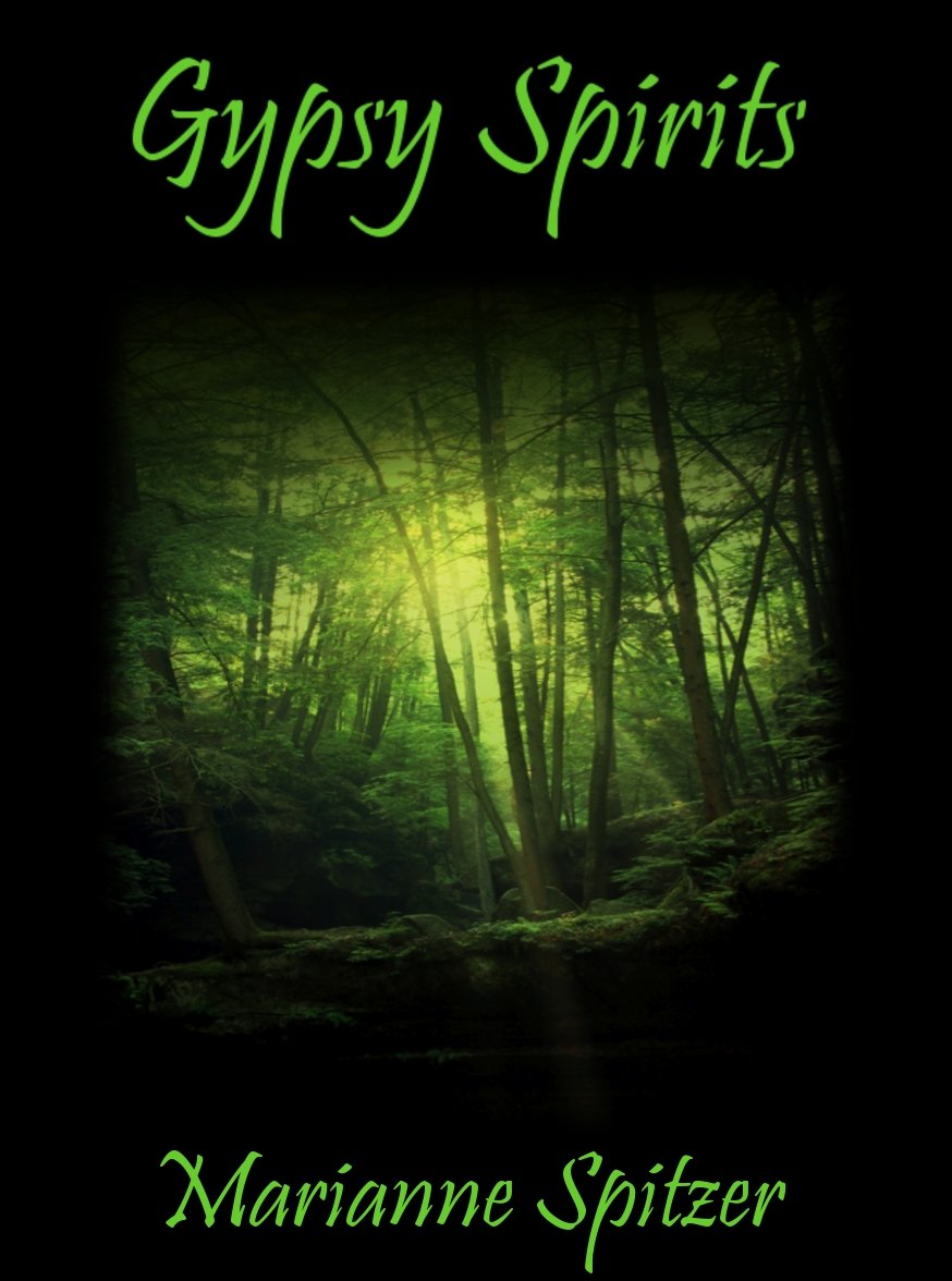 Amazon.com: Gypsy Spirits (Gypsy Spirits Trilogy Book 1) eBook : Spitzer, Marianne, Argiletum: Books