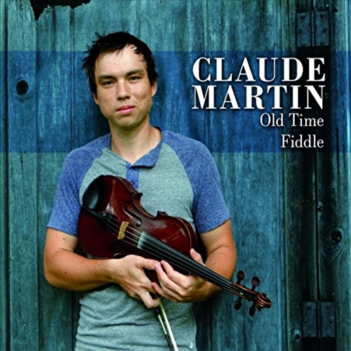 Play Old Time Fiddle by Claude Martin on Amazon Music