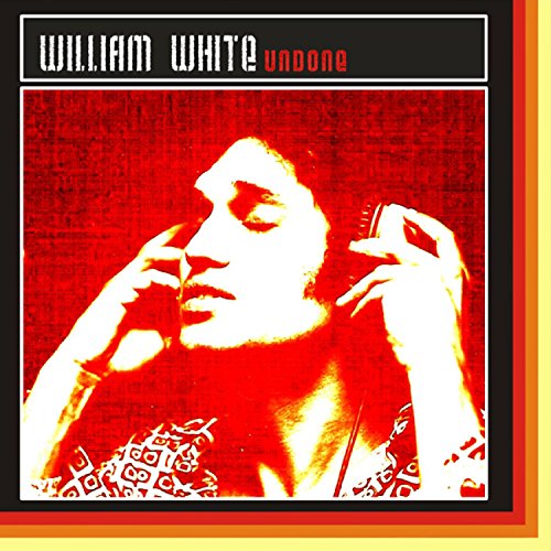 Amazon.com: Undone : William White: Digital Music