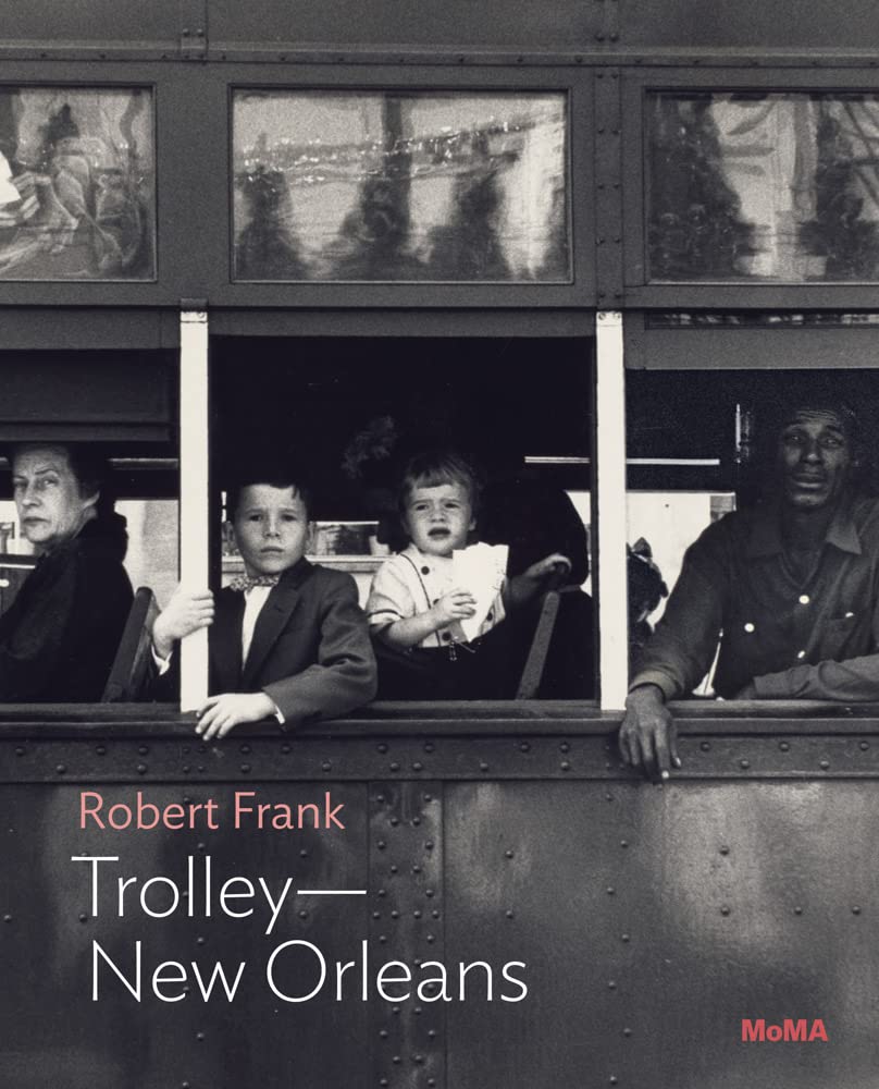 Amazon | Robert Frank: Trolley-New Orleans (Momo One on One) | Frank ...