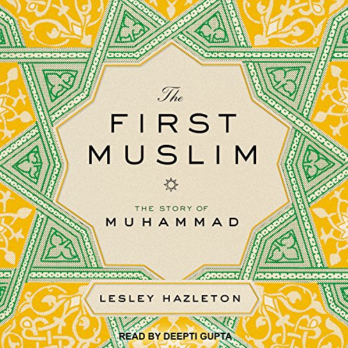 Amazon.com: The First Muslim: The Story of Muhammad (Audible Audio ...