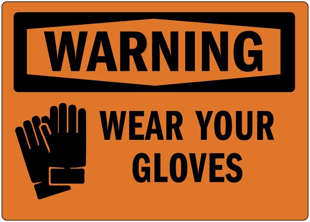 Amazon.com: Warning Wear Your Gloves OSHA Label Vinyl Decal Sticker Kit ...
