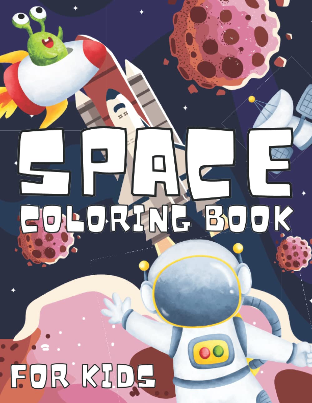 Buy Space Coloring Book for Kids: Fun and Simple Space-Themed Coloring ...