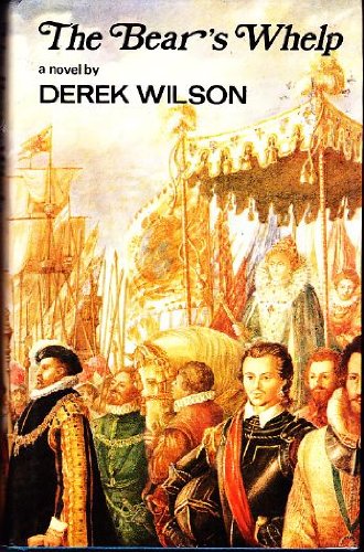 The bear's whelp: The autobiography of Robert Dudley, Duke of ...