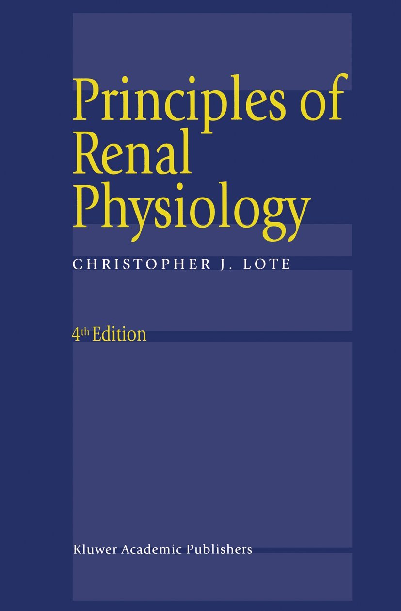 Principles of Renal Physiology: 9780792360742: Medicine & Health ...