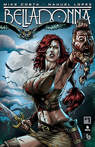 Belladonna #1 eBook : Costa, Mike, Lopez, Nahuel, Lopez, Nahuel, Studios, Digikore: Amazon.co.uk ...
