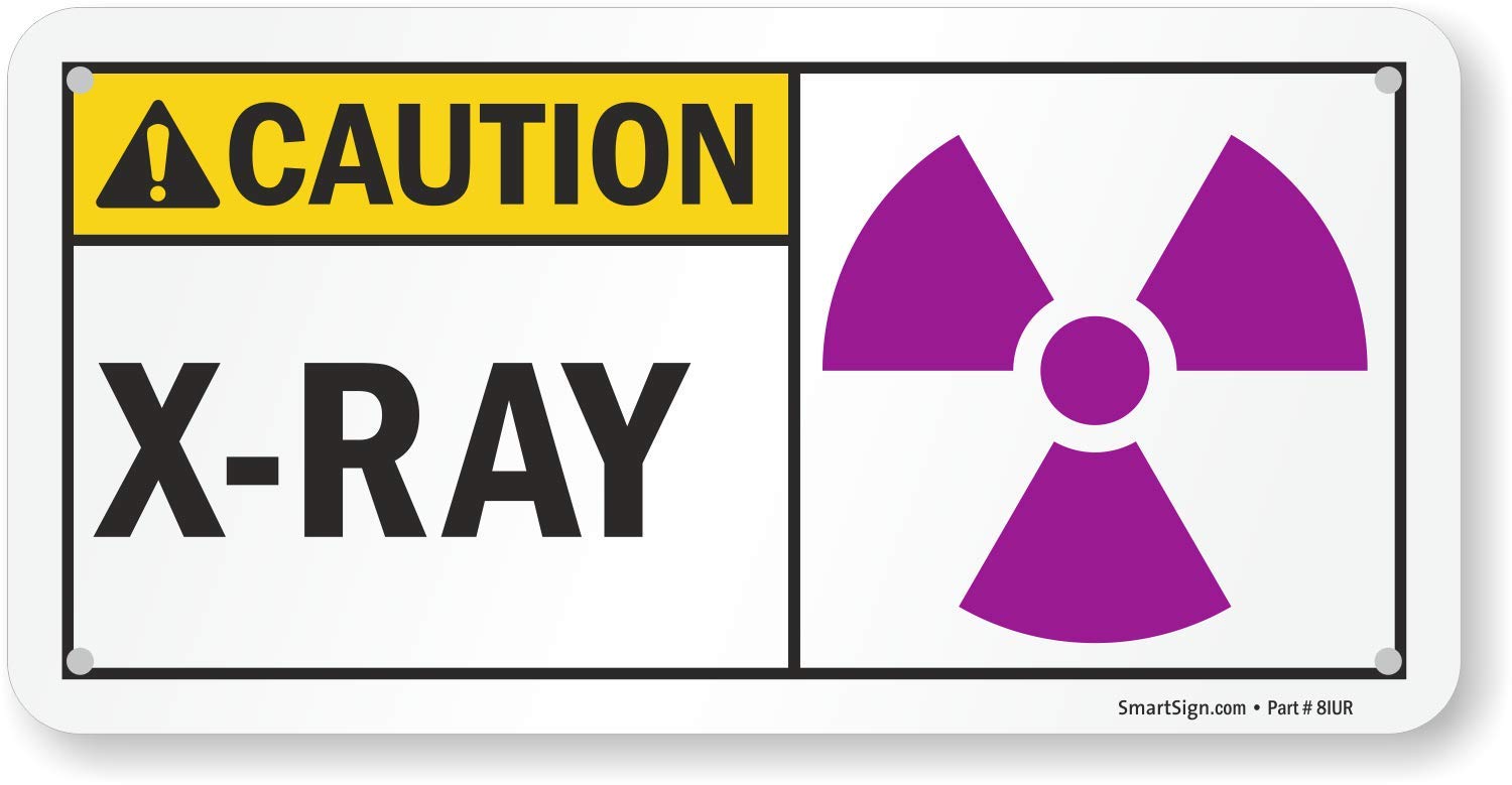 SmartSign "Caution - X-Ray" Sign | 5" x 10" Aluminum: Amazon.com ...