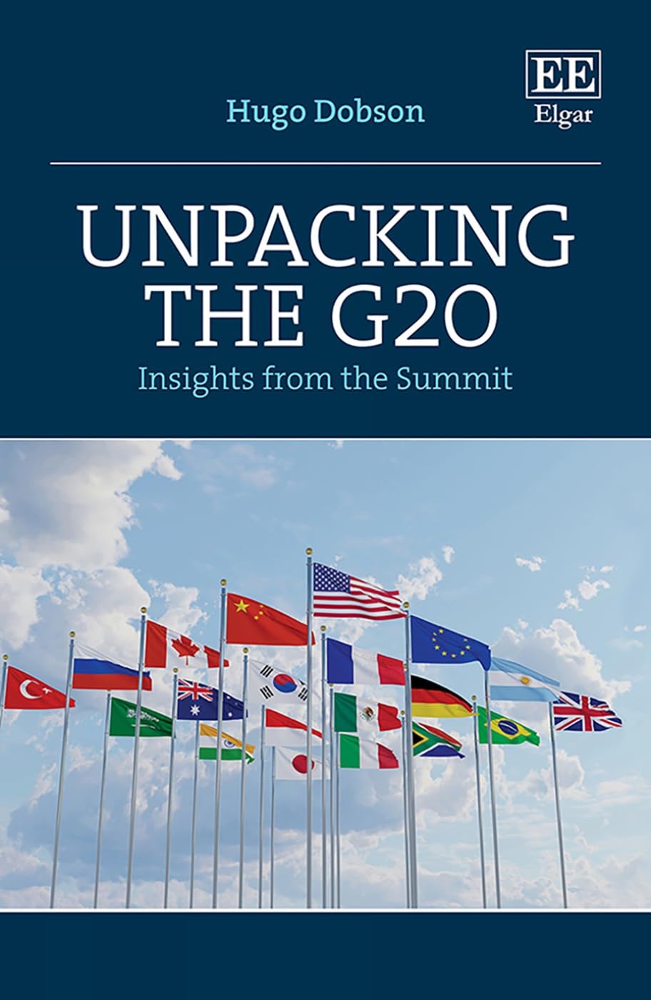 Amazon.com: Unpacking the G20: Insights from the Summit: 9781786433541 ...