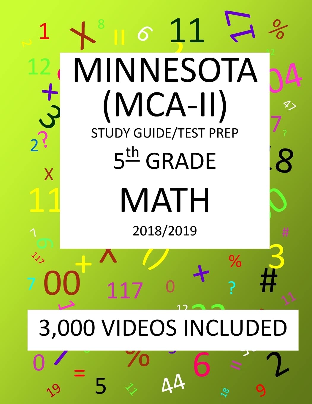 5th Grade MINNESOTA MCA-II, 2019 MATH, Test Prep: 5th Grade MINNESOTA ...