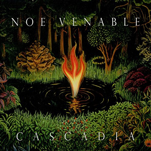 Play Cascadia by Noe Venable on Amazon Music