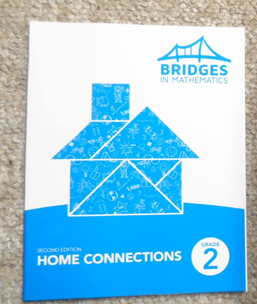 BRIDGES IN MATHEMATICS HOME CONNECTIONS GRADE 2 (UPDATED 1-1-2019 ...
