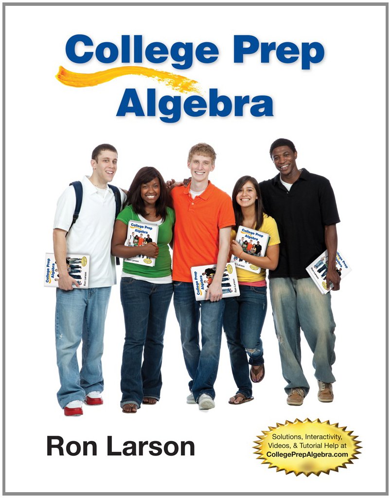 Amazon.com: College Prep Algebra: 9781285182629: Ron E. Larson: Books