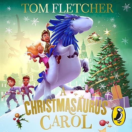A Christmasaurus Carol (Audio Download): Tom Fletcher, Shane Devries ...