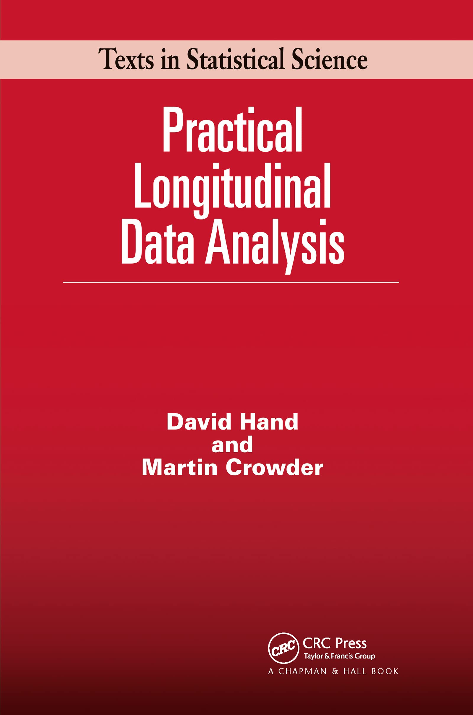 Amazon.com: Practical Longitudinal Data Analysis (Chapman & Hall/CRC ...