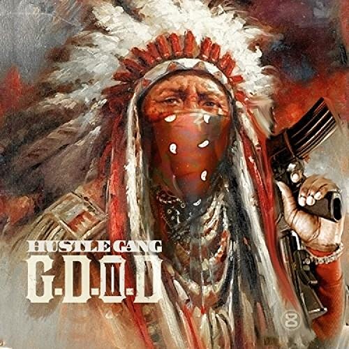 Amazon.com: Hustle Gang Presents: G.D.O.D. 2 [Explicit] : Hustle Gang ...