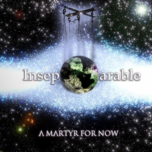 Amazon.com: A Martyr for Now : Inseparable: Digital Music