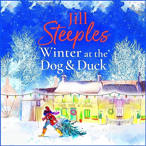 Winter at the Dog & Duck: Dog & Duck, Book 1 (Audio Download): Jill ...