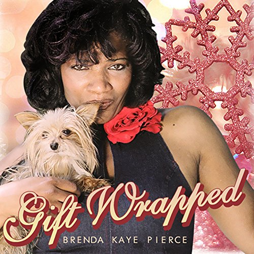 Play Gift Wrapped by Brenda Kaye Pierce on Amazon Music