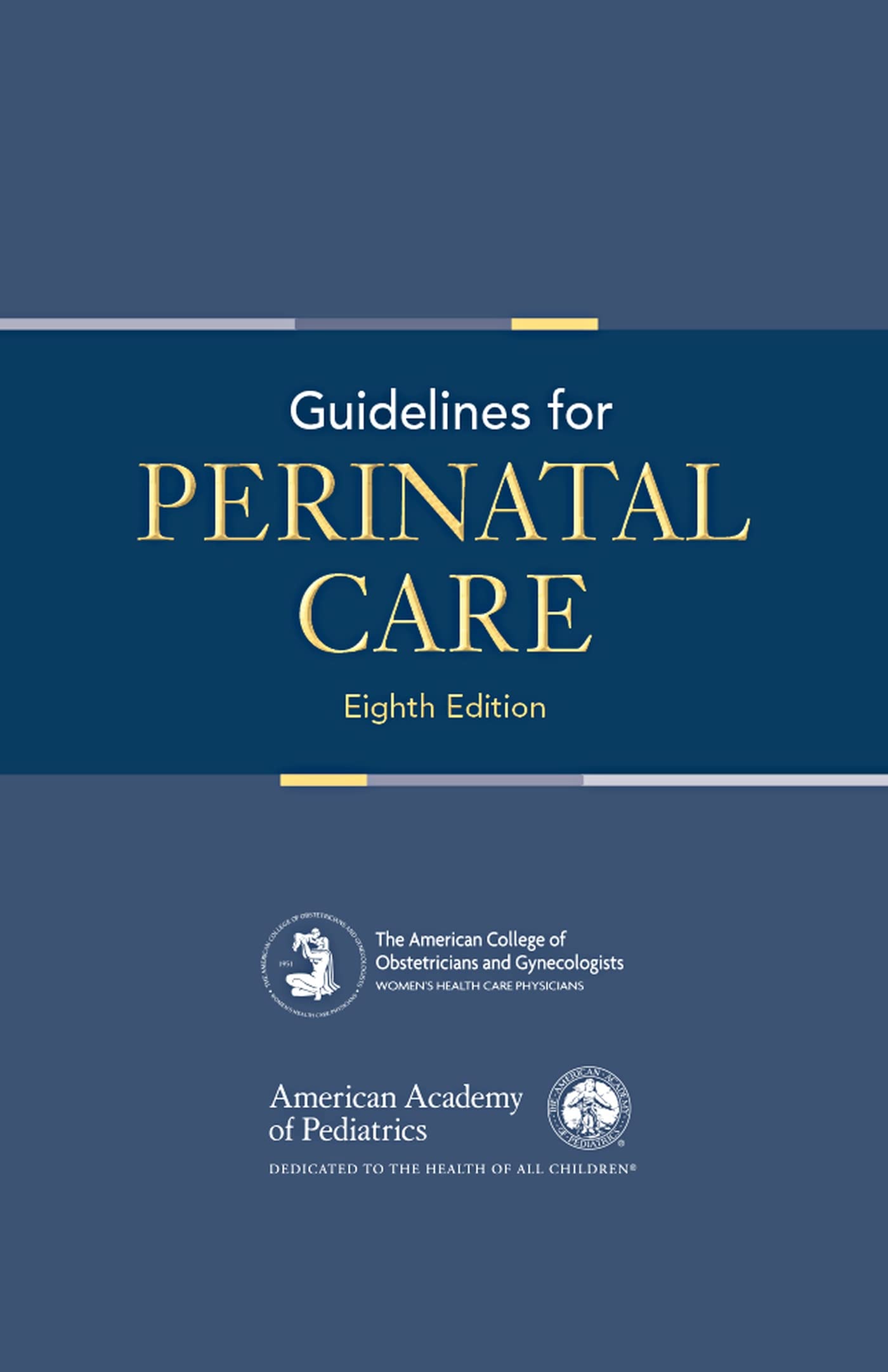 Guidelines for Perinatal Care: 9781610020879: Medicine & Health Science ...