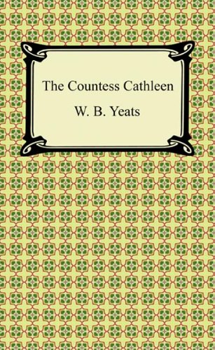 The Countess Cathleen [with Biographical Introduction] - Kindle edition ...