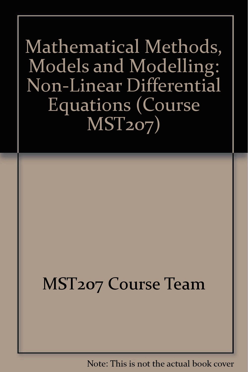 Amazon | Mathematical Methods, Models and Modelling: Non-Linear Differential Equations (Course ...