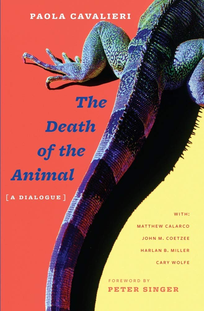 Amazon.com: The Death of the Animal: A Dialogue eBook : Cavalieri ...