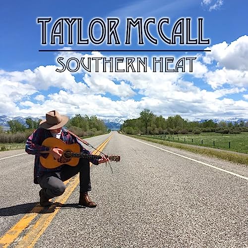 Amazon.com: Southern Heat : Taylor McCall: Digital Music