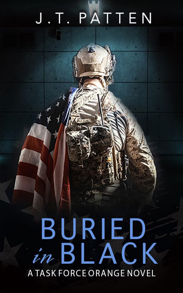 Buried in Black: A Task Force Orange Novel - Kindle edition by Patten ...