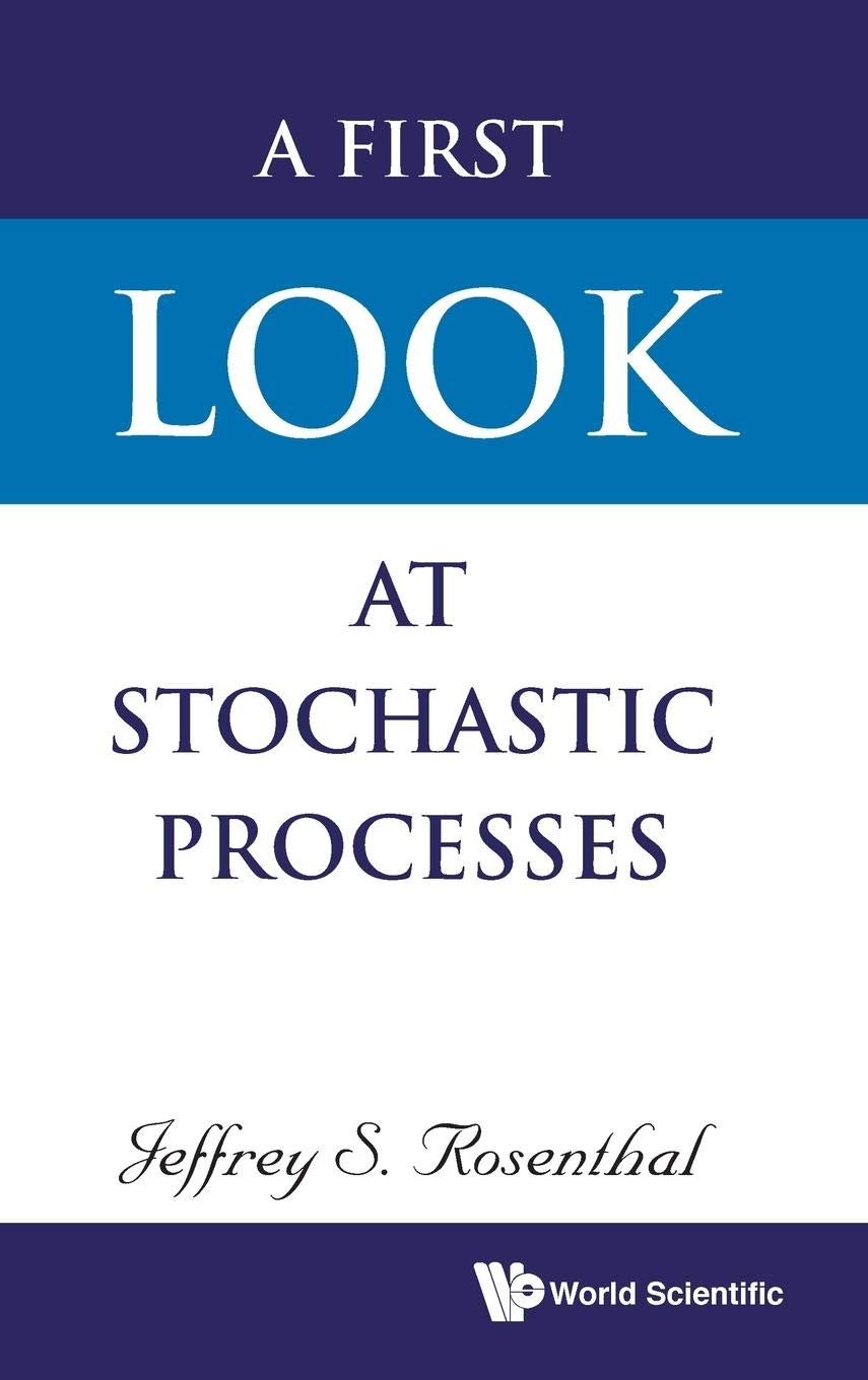 Snapklik.com : FIRST LOOK AT STOCHASTIC PROCESSES