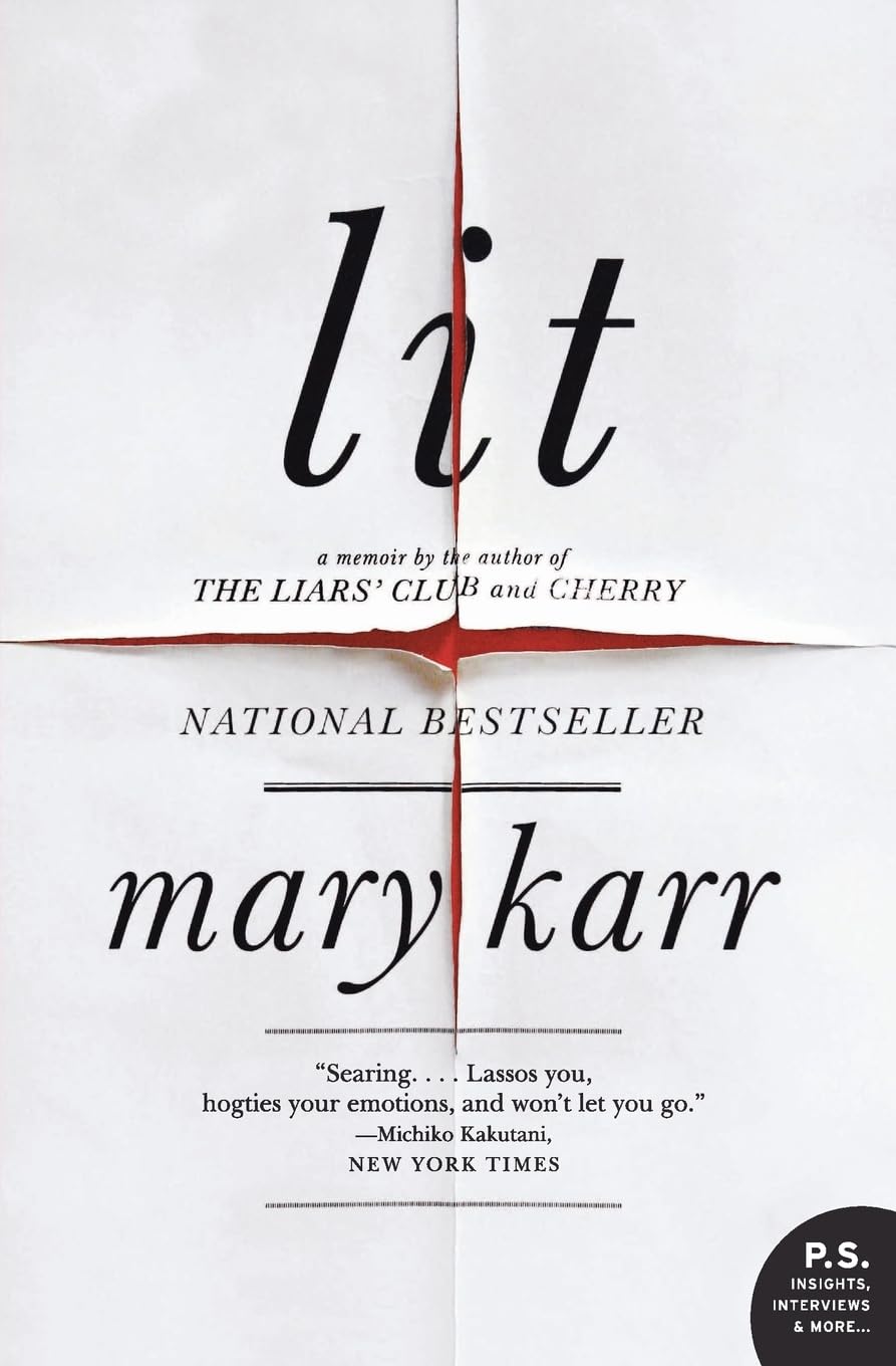 Lit: A Memoir : Karr, Mary: Amazon.ca: Books