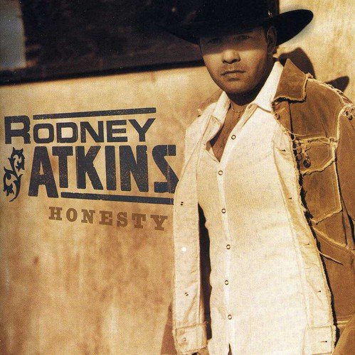 Honesty: Rodney Atkins: Amazon.es: CDs y vinilos}