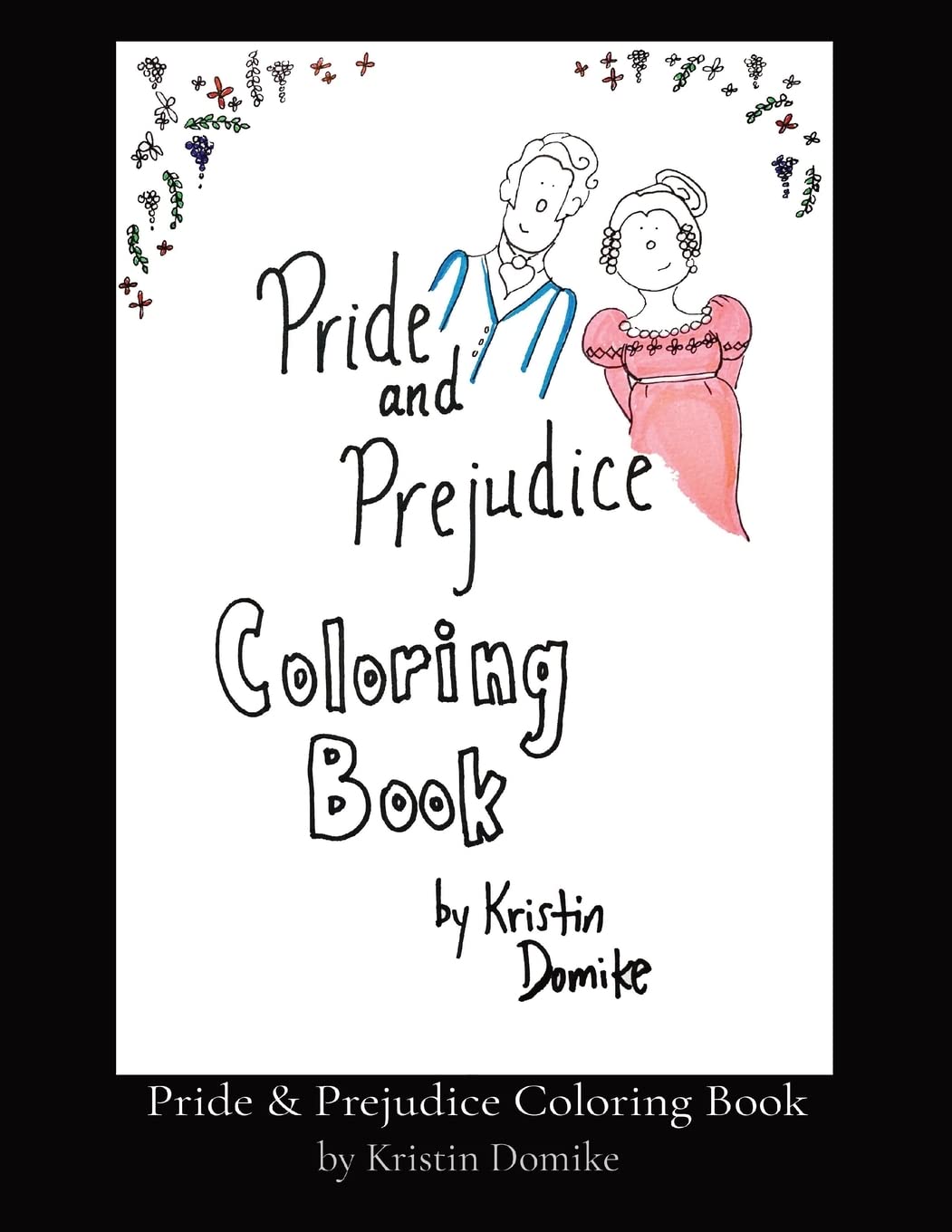 Amazon.com: Pride & Prejudice Coloring Book: 9781738798605: Domike ...