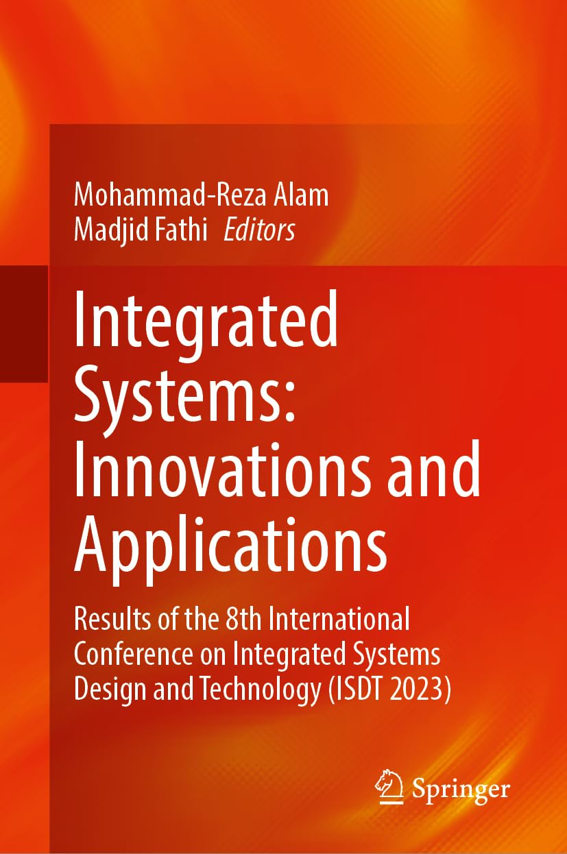 Buy Integrated Systems: Data Driven Engineering: Results of the 8th International Conference on ...