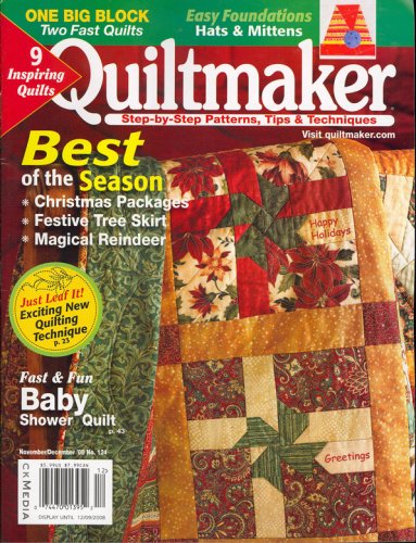 Quiltmaker, November/December 2008 Issue: Editors of QUILTMAKER ...